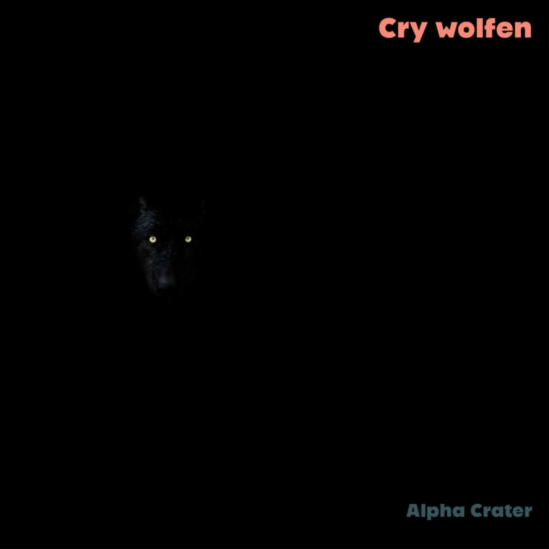 Alpha Crater - Cry Wolfen (Discover) • Electrozombies