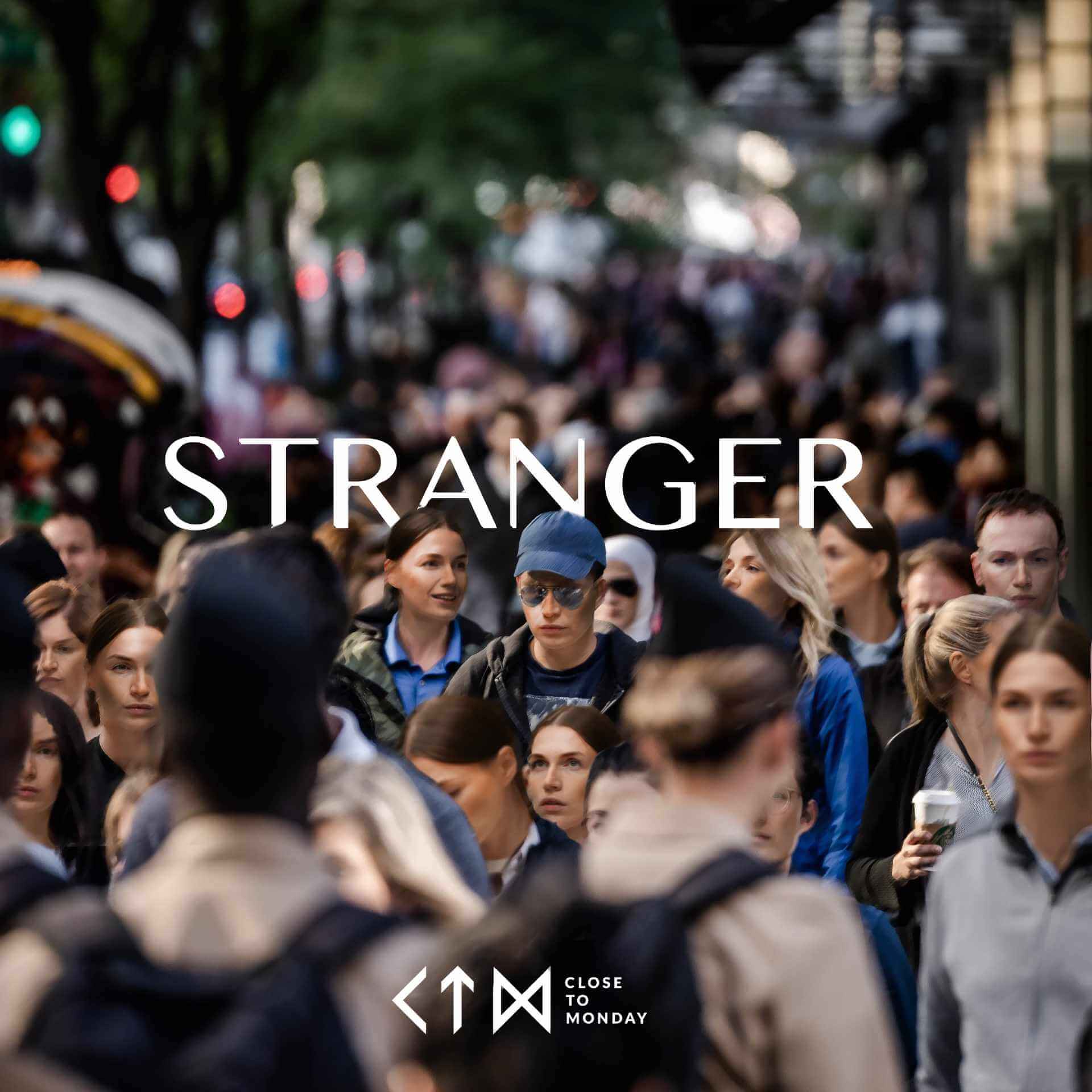 Close To Monday - Stranger (Discover) • Electrozombies