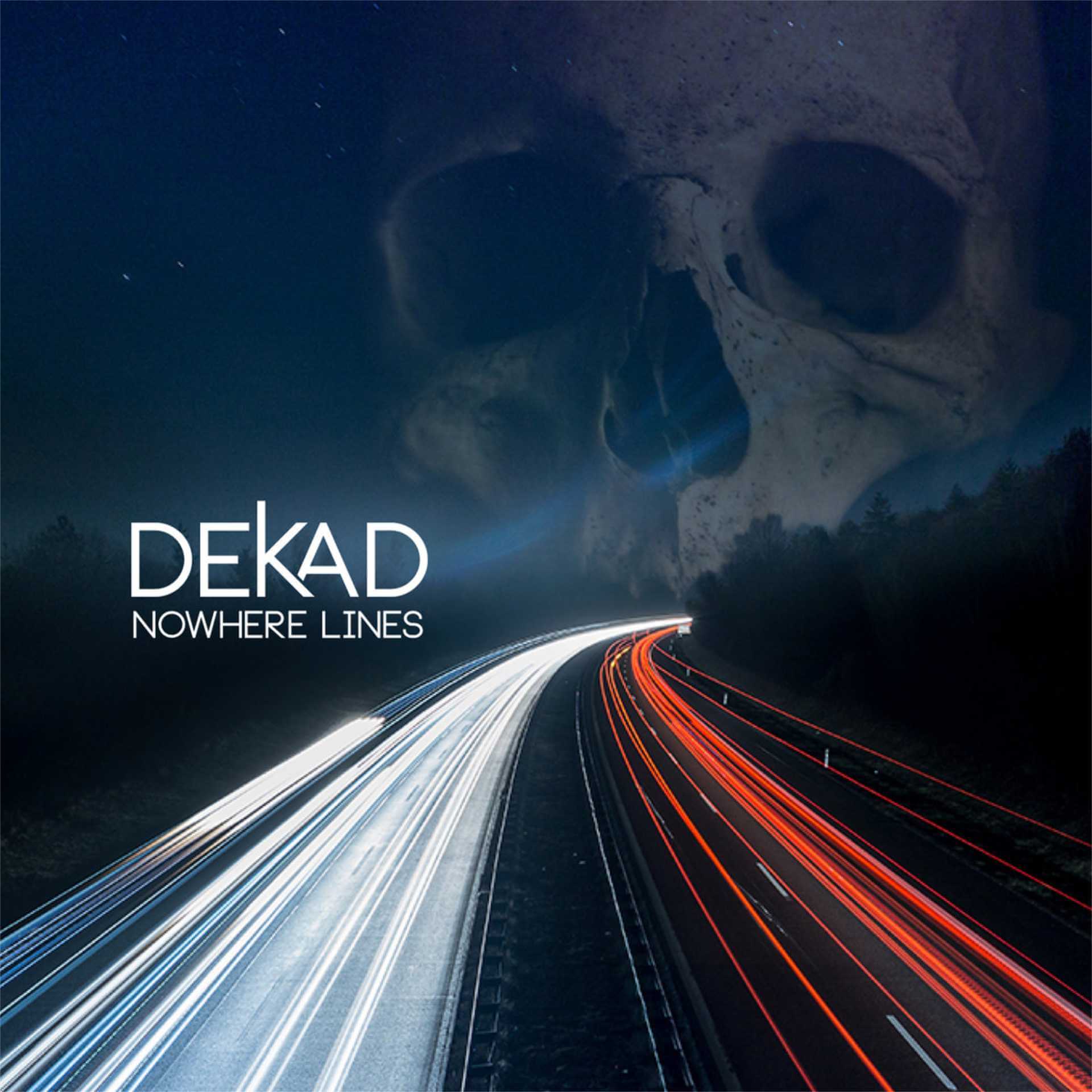 Dekad - Nowhere Lines (Stream now) • Electrozombies