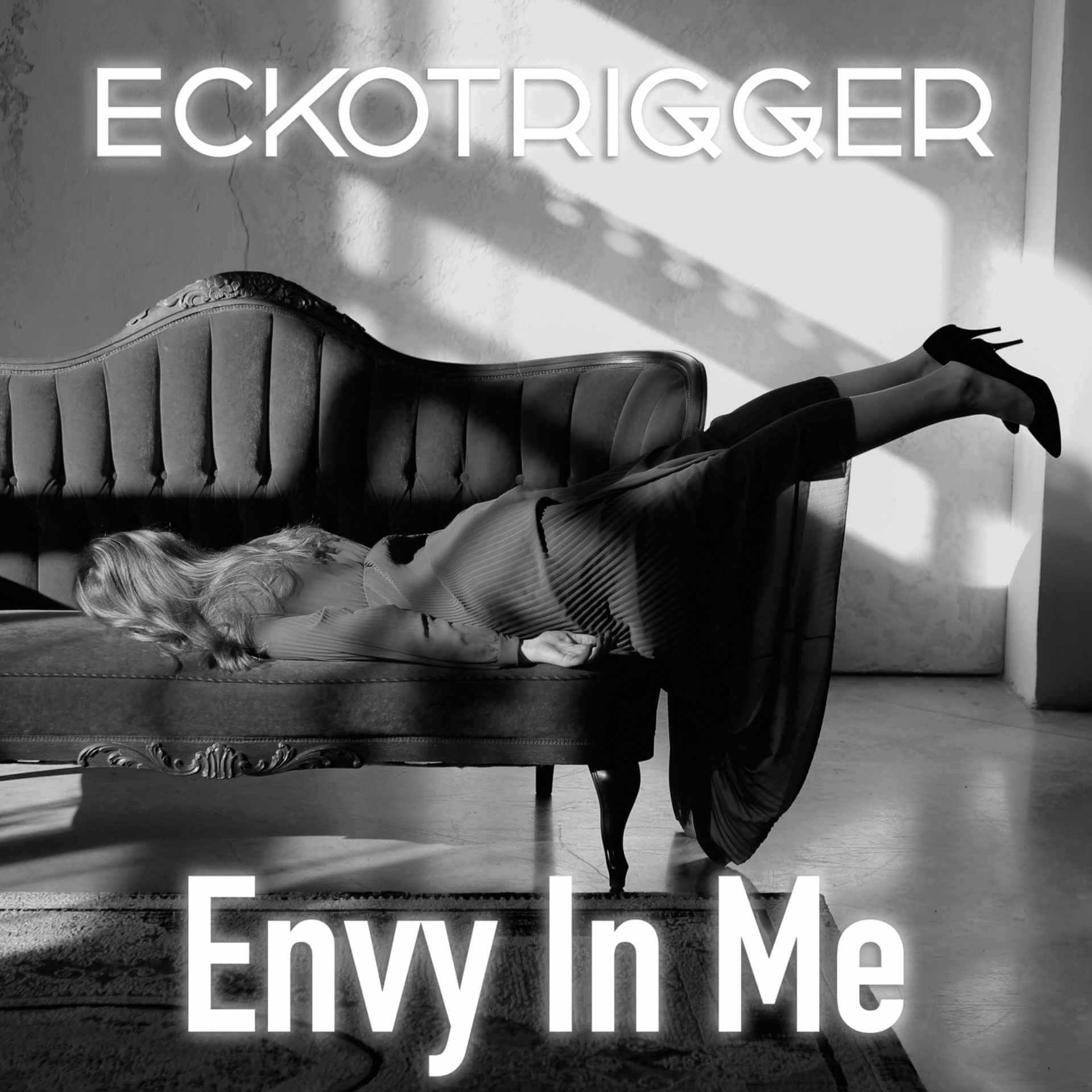 Eckotrigger - Envy In Me (Discover) • Electrozombies