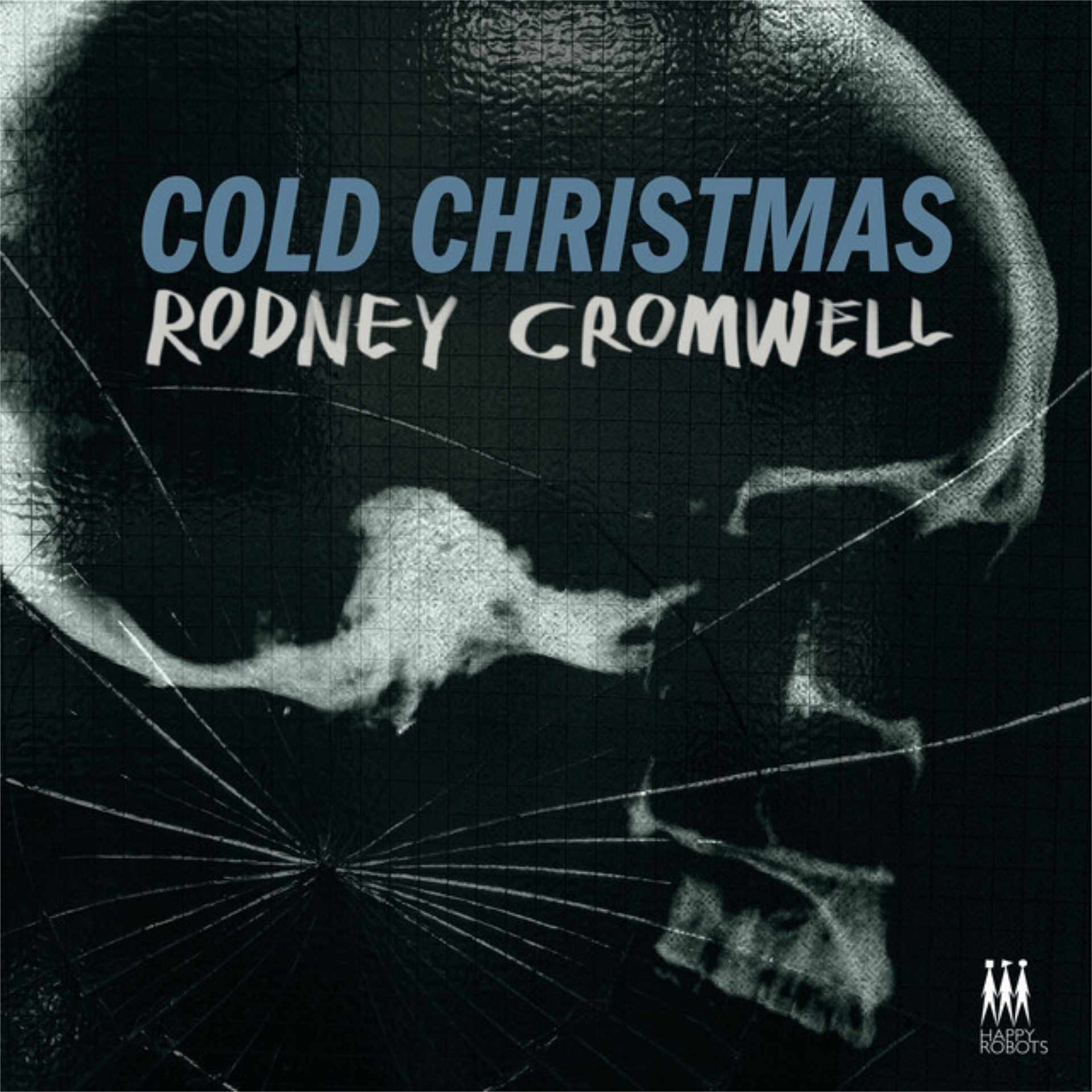 Rodney Cromwell - Cold Christmas (Discover) • Electrozombies