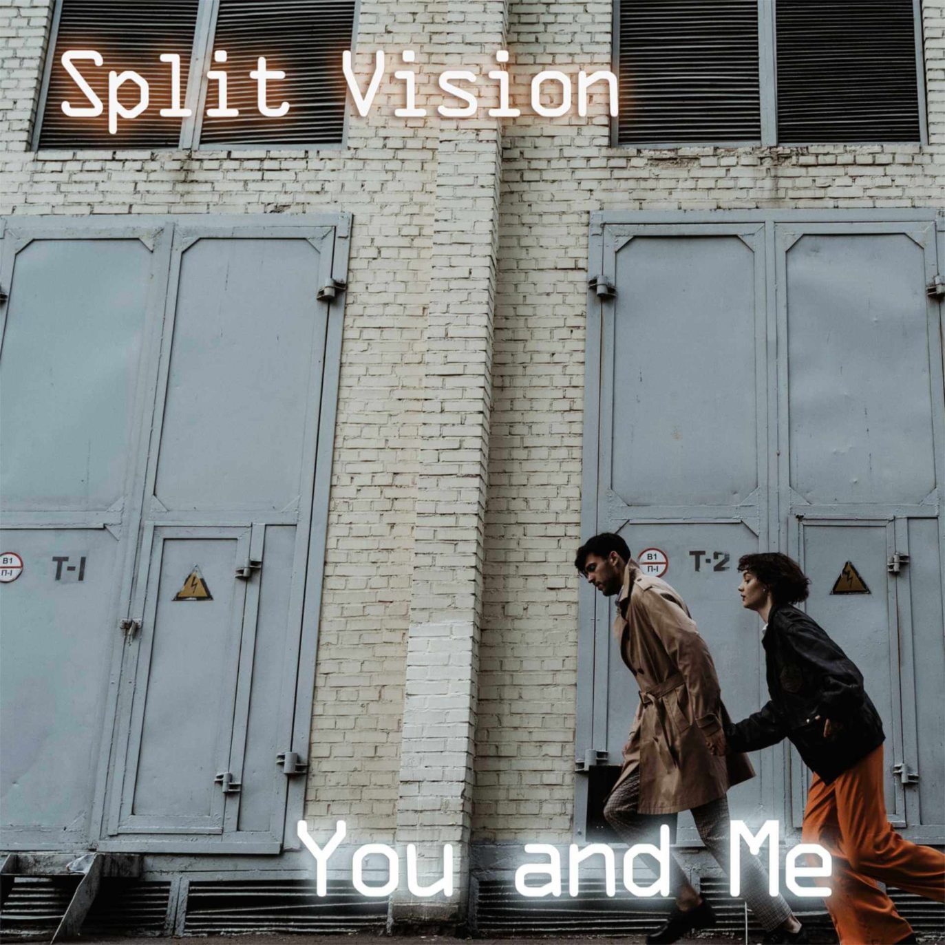 Split Vision - You And Me • Electrozombies