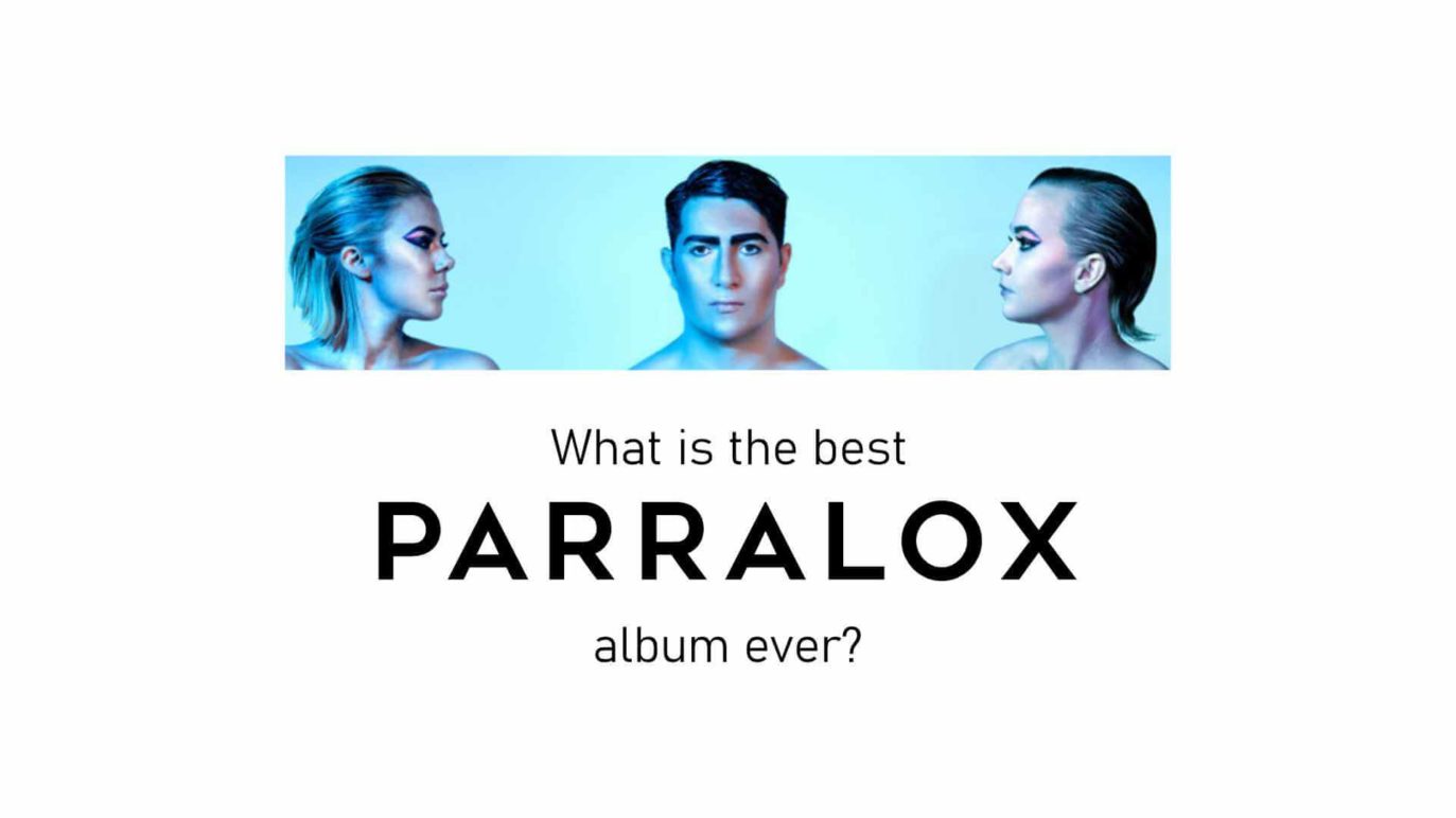 What is the best Parralox album ever? • Electrozombies